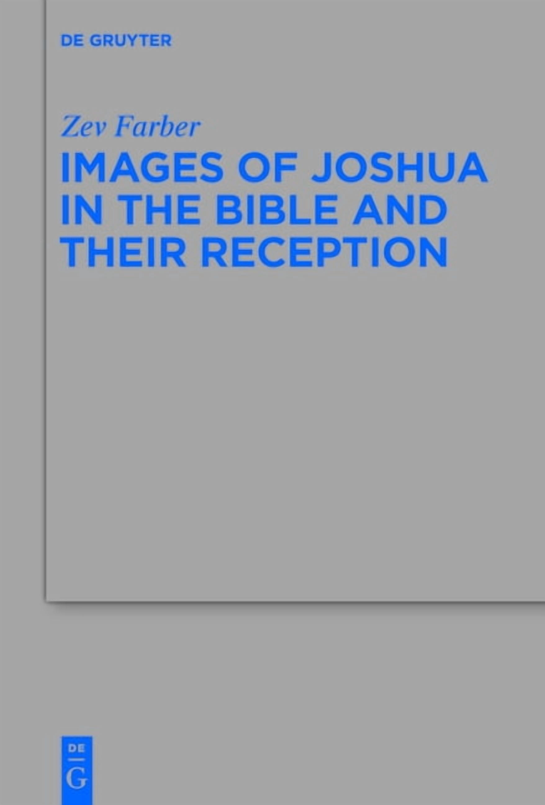 Beihefte Zur Zeitschrift FÃ¼r die Alttest Images of Joshua in the Bible ...