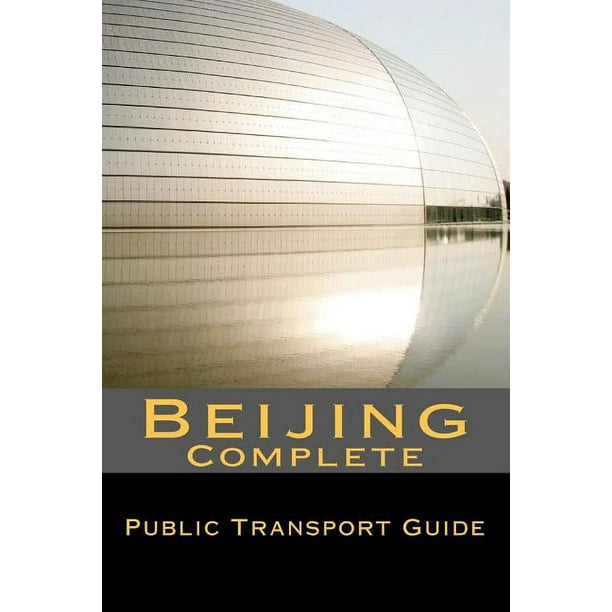 Beijing - Complete Public Transport Guide - Walmart Business Supplies