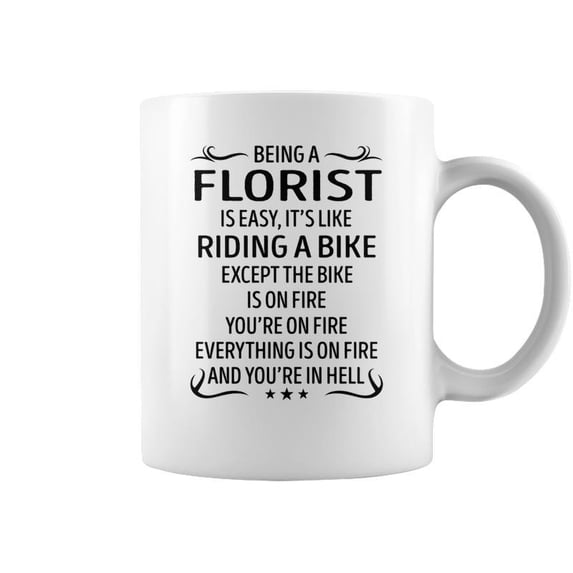 Being A Florist Like Riding A Bike Coffee Mugs - Walmart.com