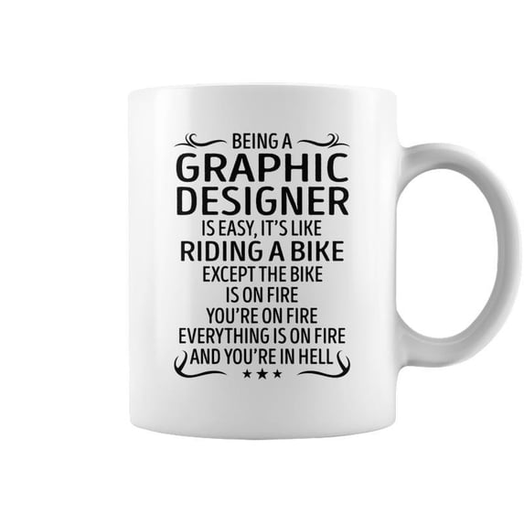 Being A Graphic Designer Like Riding A Bike Coffee Mugs - Walmart.com