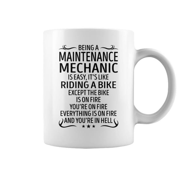 Being A Maintenance Mechanic Like Riding A Bike Coffee Mugs - Walmart.com