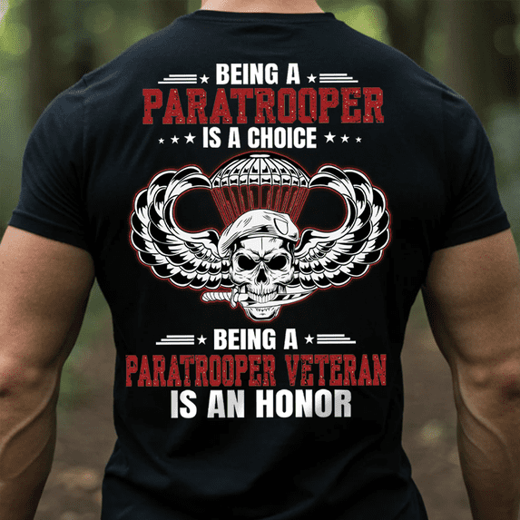 Being A Paratrooper Veteran Is An Honor T-Shirt | Airborne Military ...