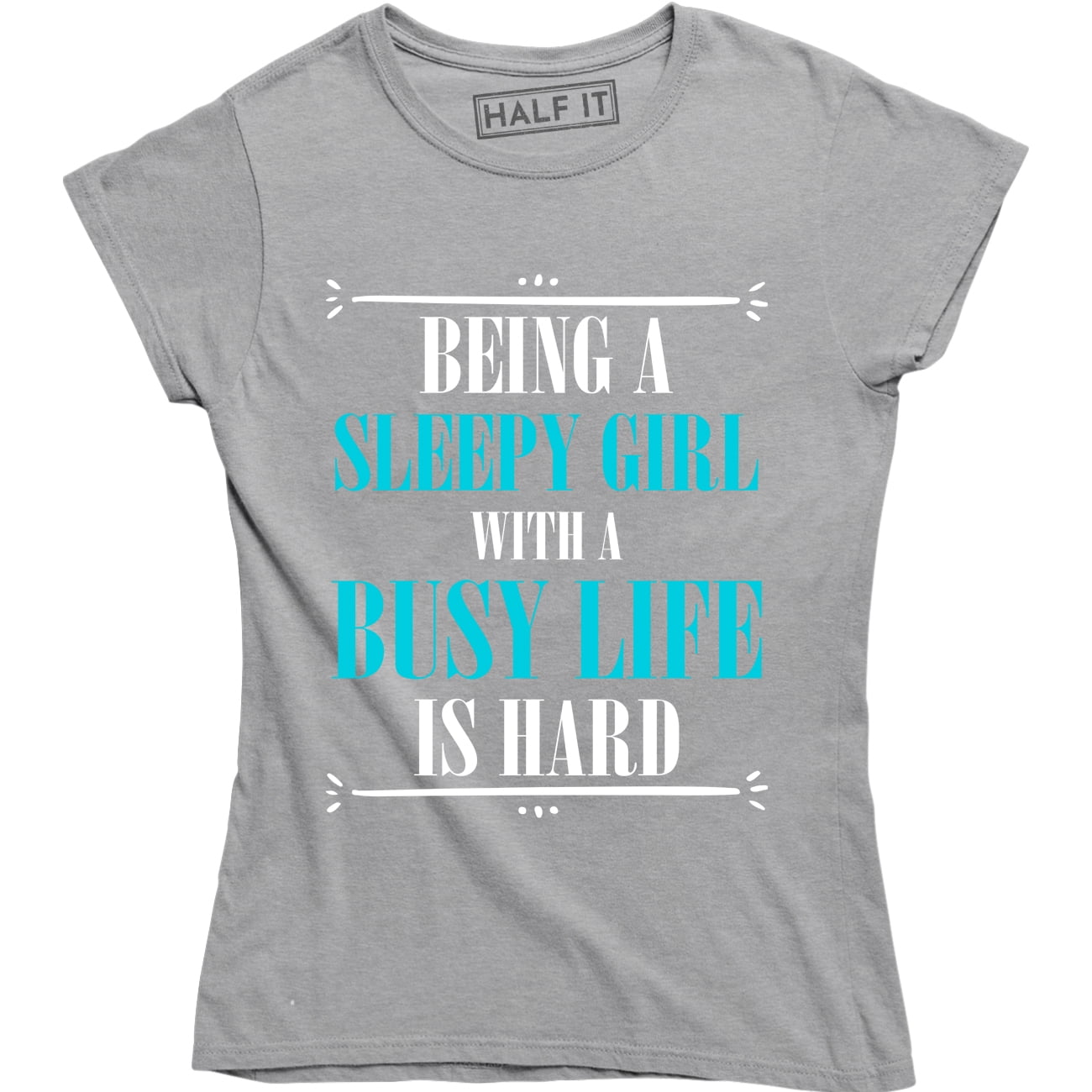 Being A Sleepy Girl With A Busy Life Is Hard Funny Attitude Quote T ...