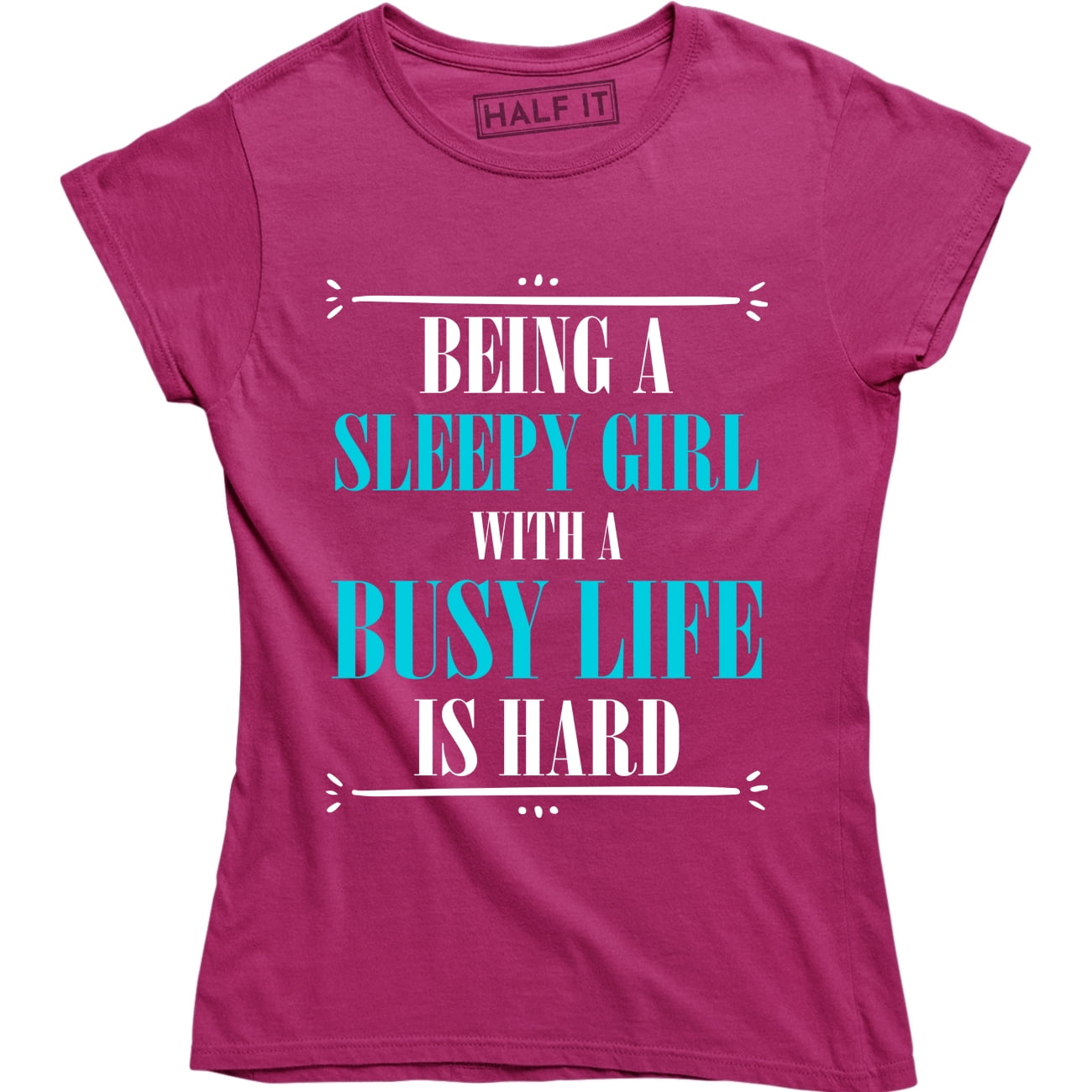 Being A Sleepy Girl With A Busy Life Is Hard Funny Attitude Quote T ...
