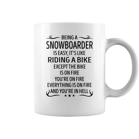 Being A Snowboarder Like Riding A Bike Coffee Mugs - Walmart.com