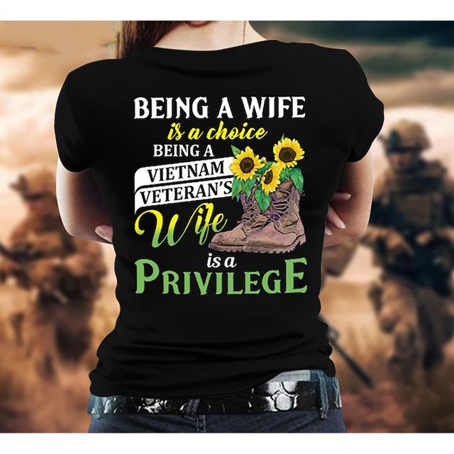 Being A Wife Is A Choice, Being A Vietnam Veteran's Wife Is A Privilege ...