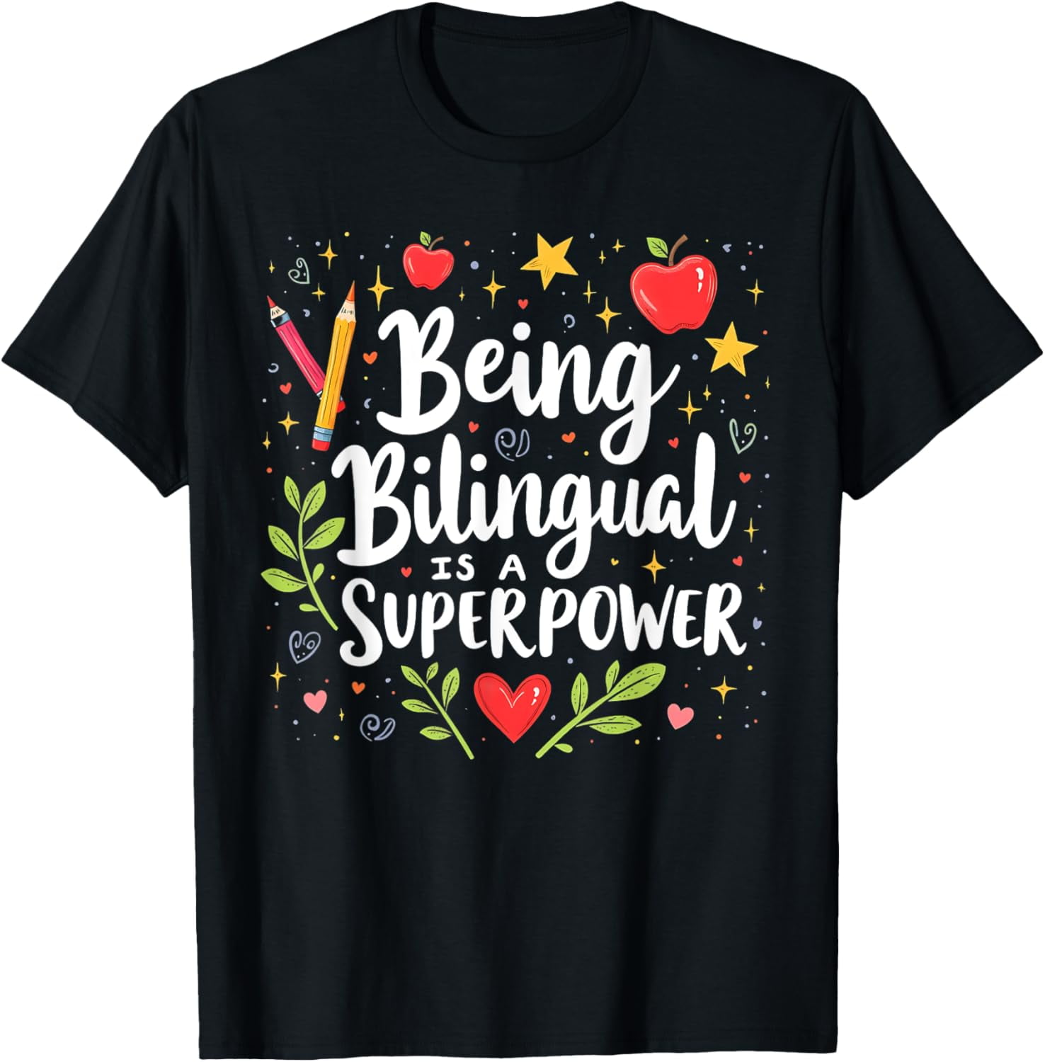 Being Bilingual Is A Superpower Back To School ESL Teacher T-Shirt ...