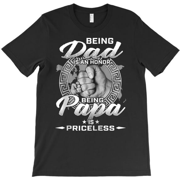 Being Dad Is An Honor Being Papa Is Priceless Family Graphic Retro ...