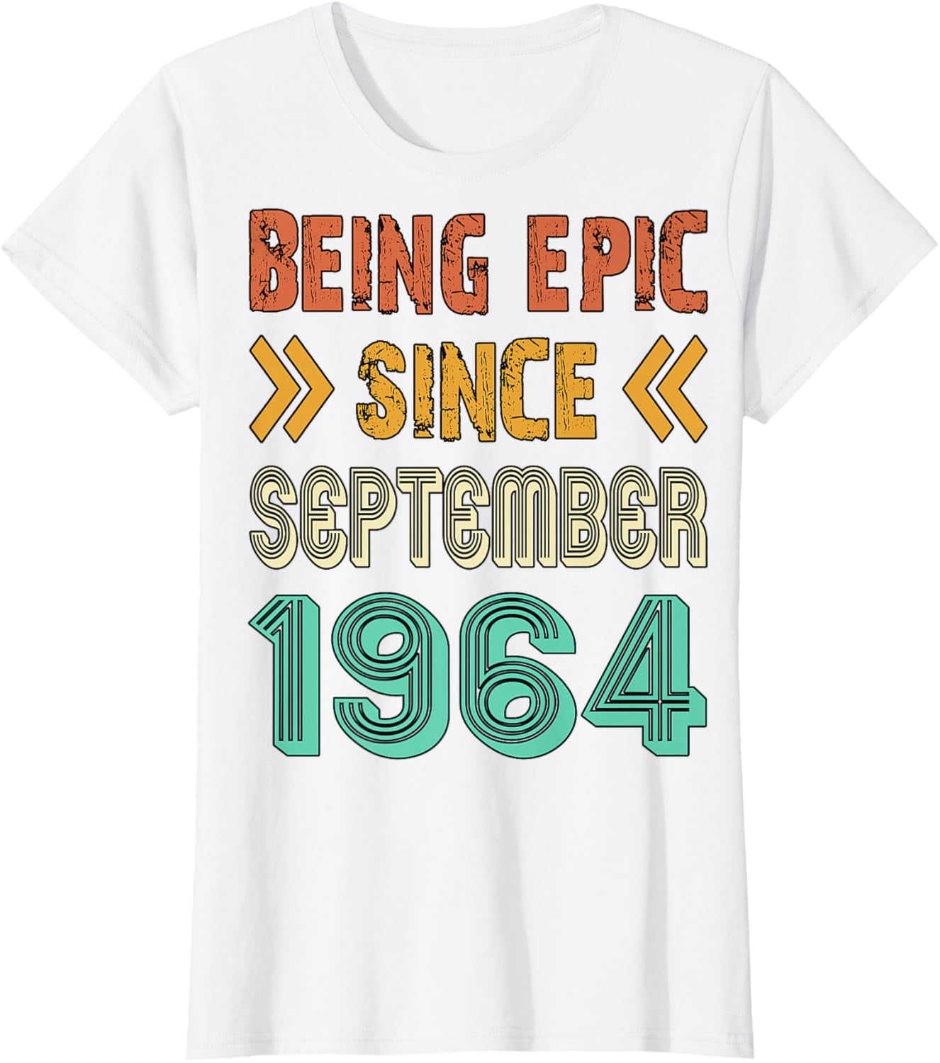 Being Epic Since Sept 1964 Tee 60th Birthday For Him For Her Premium T ...