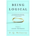 Being Logical: A Guide to Good Thinking, (Paperback) - Walmart.com
