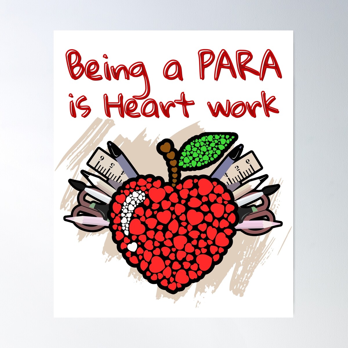 Being Para Is Heart Work Gifts For Education Assistant Poster Wall Art ...
