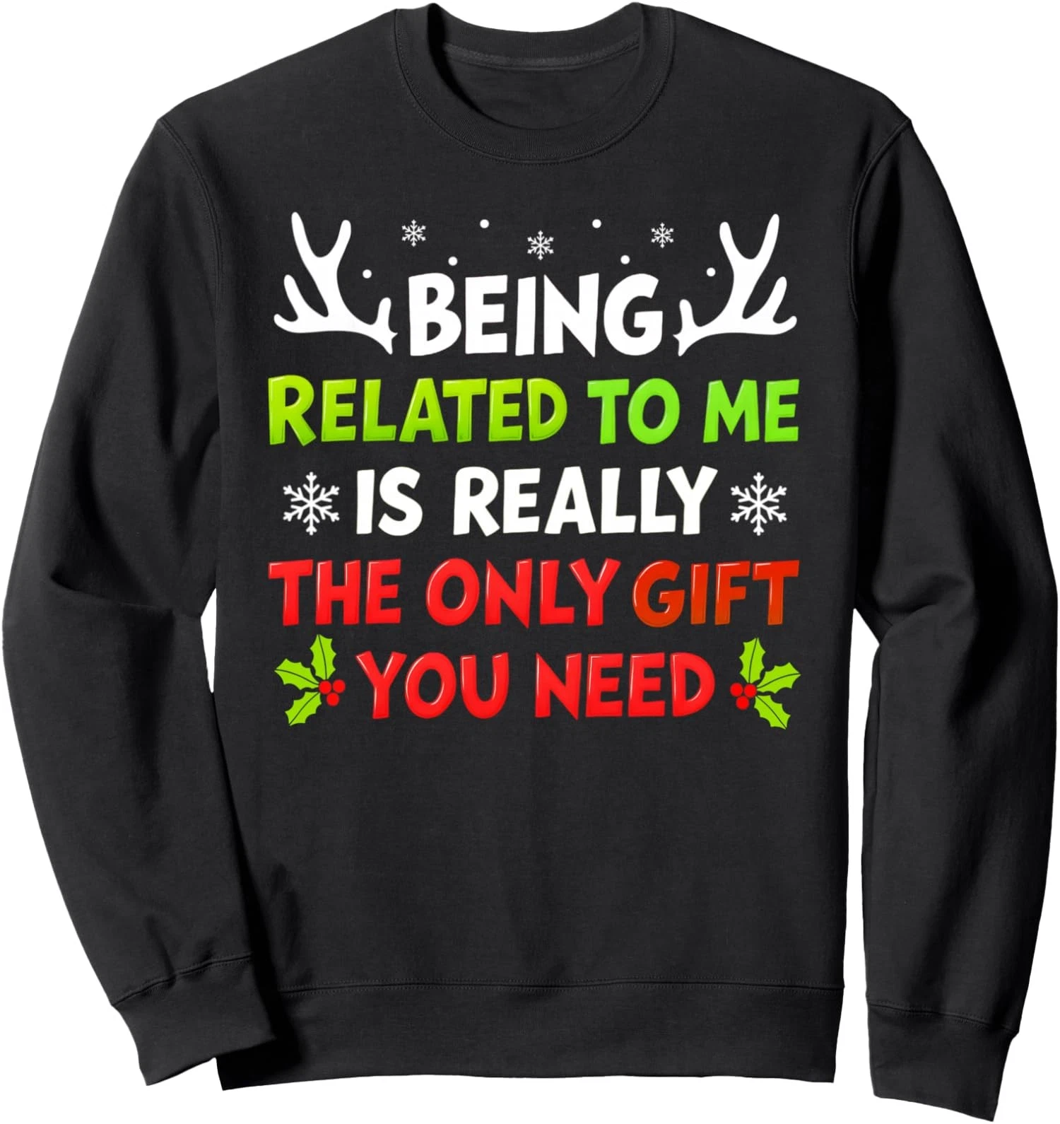 Being Related To Me Funny Holiday Family Humor Cheerful Playful Quote ...