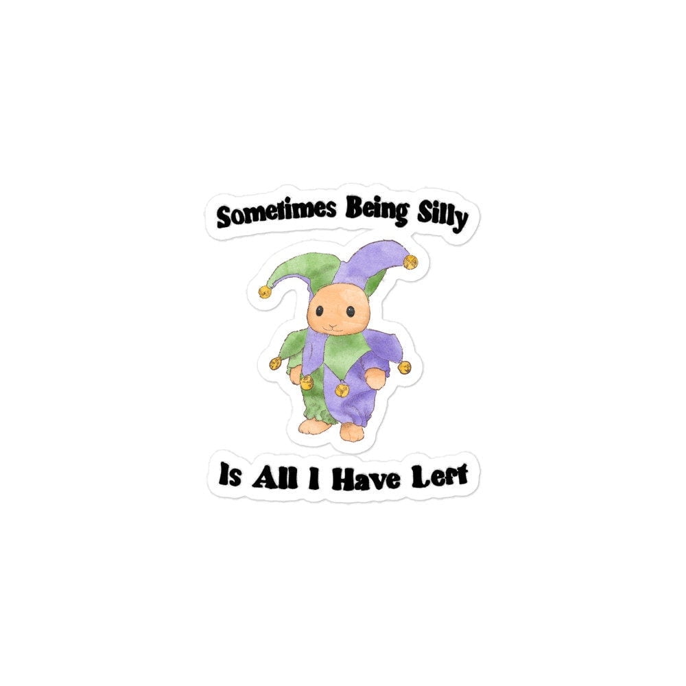 Being Silly Bubble-free stickers vinyl decal cute sticker aesthetic ...