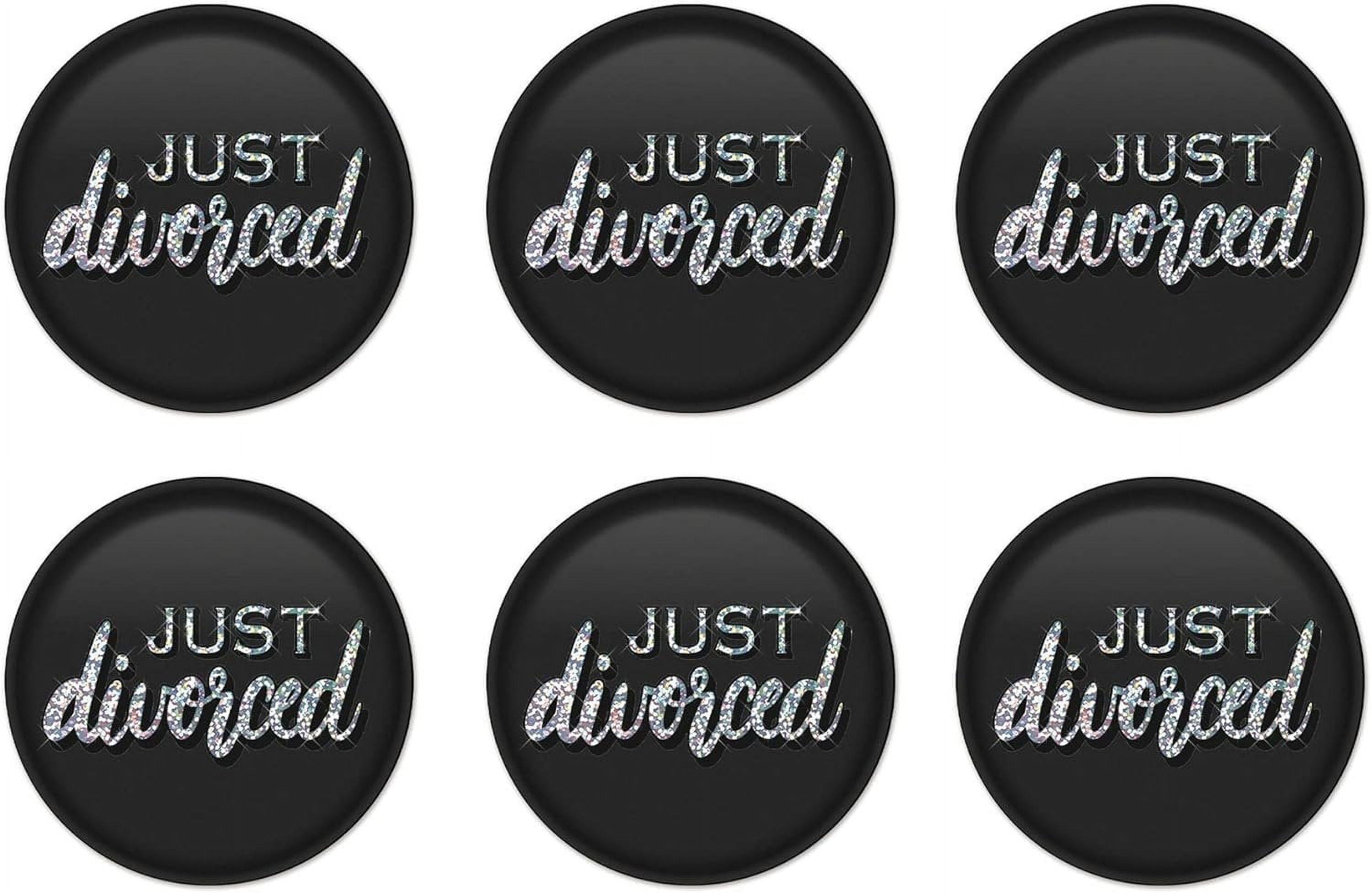 Beistle 6 Piece Prismatic Just Divorced Party Supplies Pinback Buttons ...