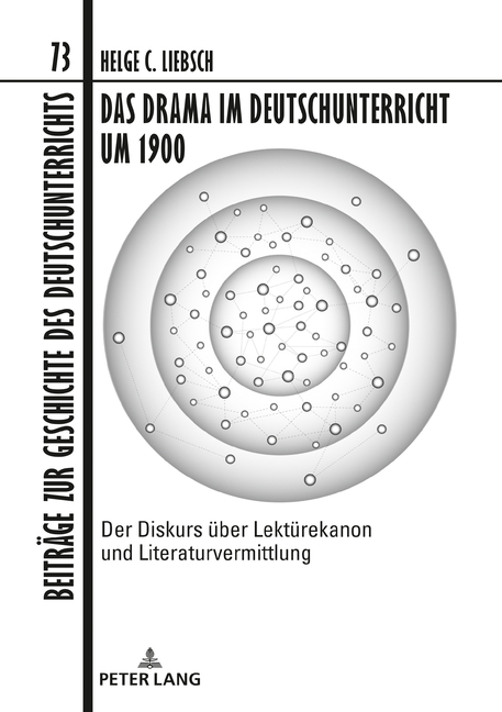 Beitraege Zur Geschichte Des Deutschunterrichts: Das Drama Im ...