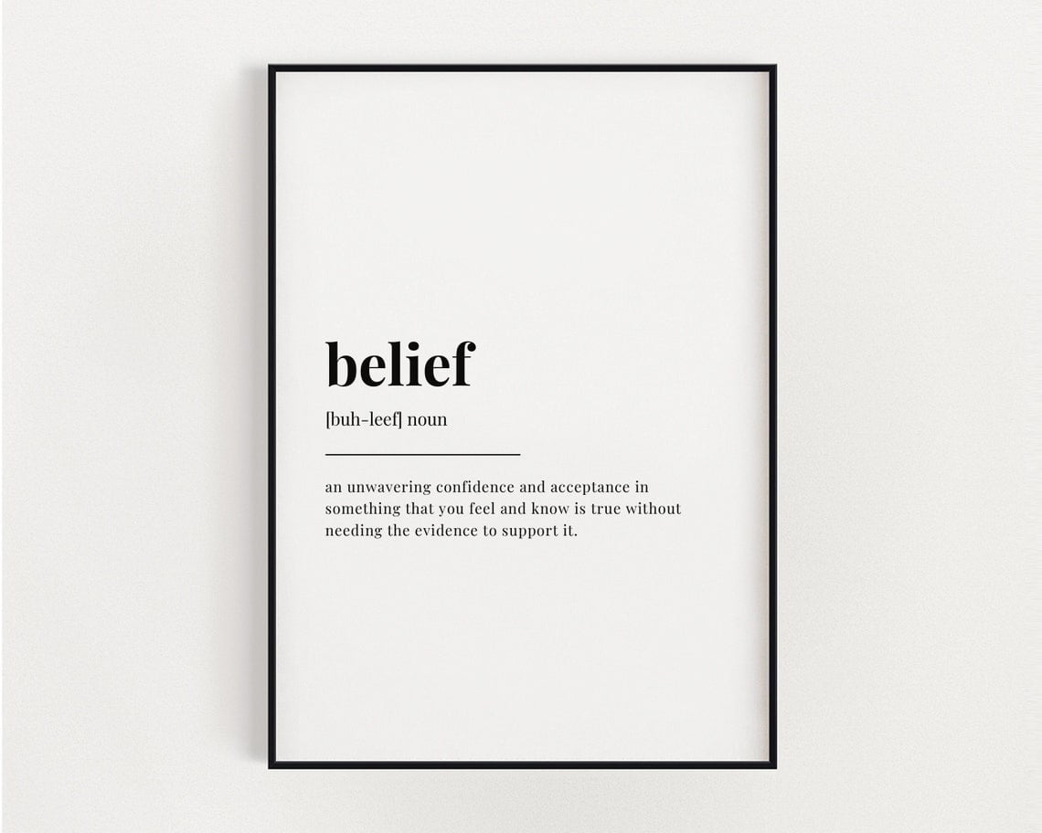 Belief Definition Meaning, Wall Art, Belief Print, Definition Print ...