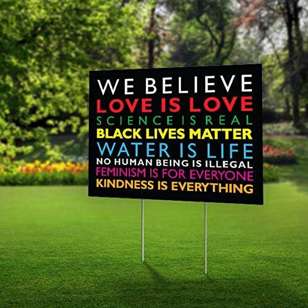 Believe | Believe Sign | Black Lives Matter Sign | Love is Love ...