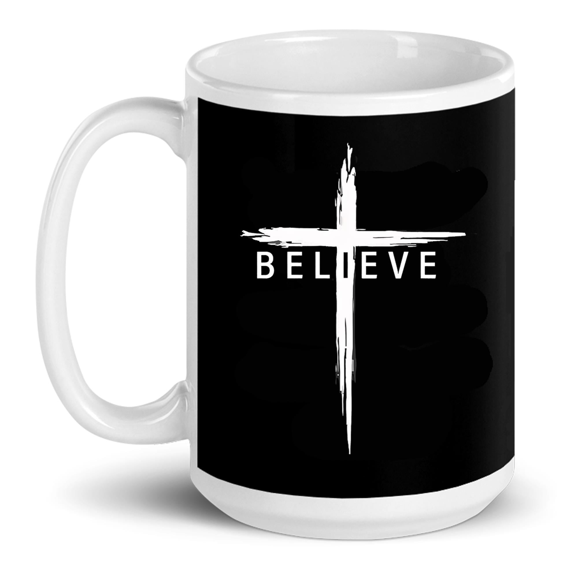 Believe Christian Cross Jesus Christ Christians Gift Ceramic Mug 15oz ...