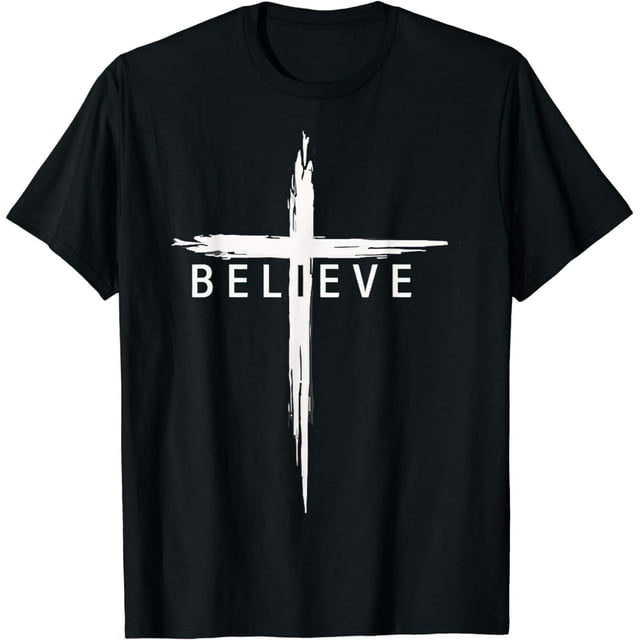 Believe Christian Cross Jesus Christ Christians Men Women T Shirt