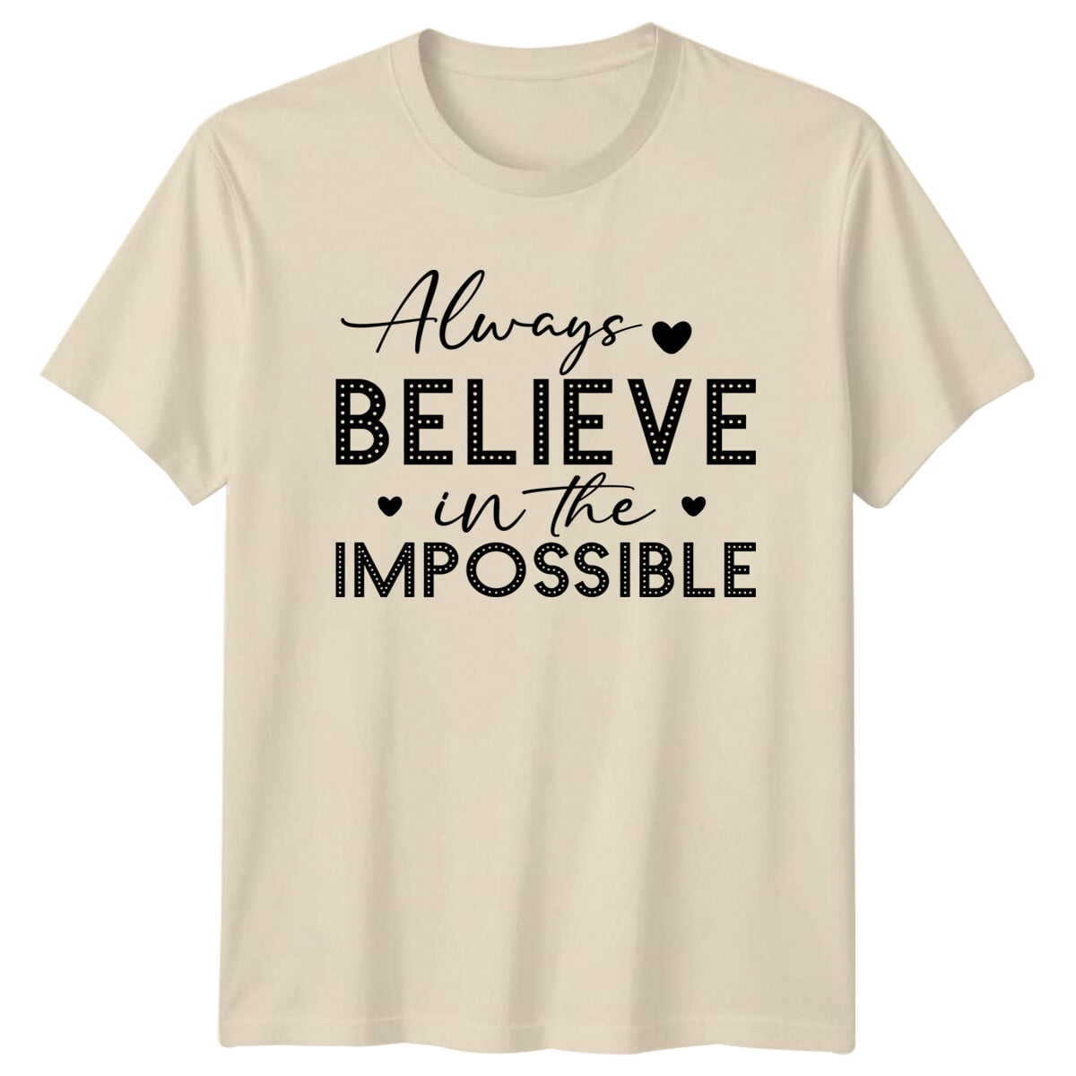 Believe In The Impossible Boho Quote Slogan Graphic T-Shirt - Walmart.com