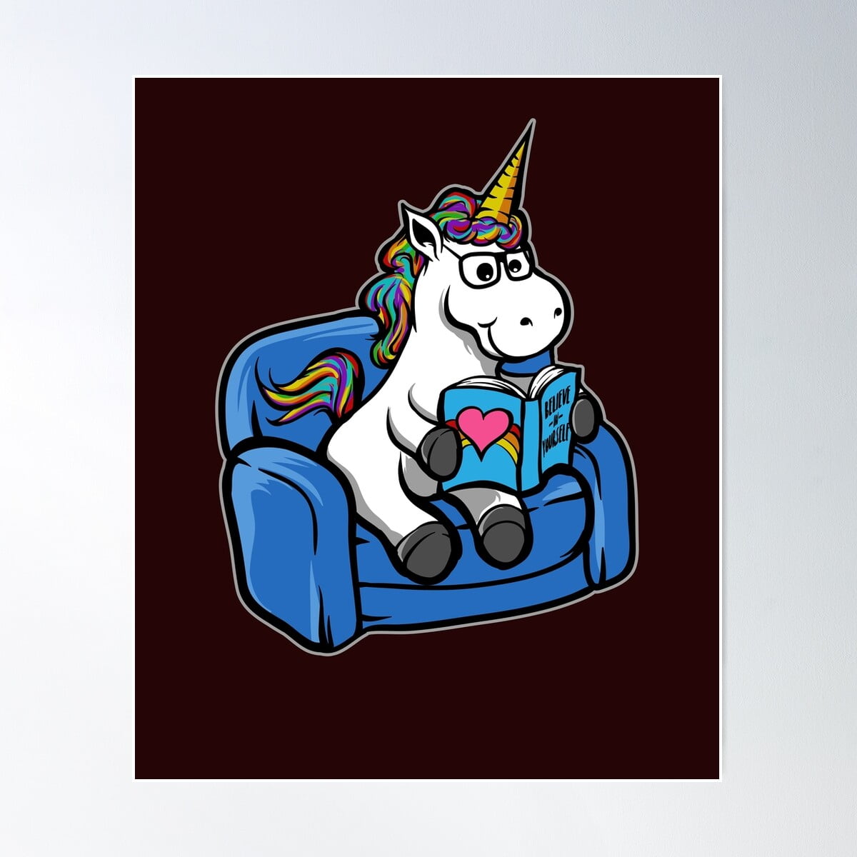 Believe In Yourself Motivational Quotes Unicorn Book Lover Poster Wall ...