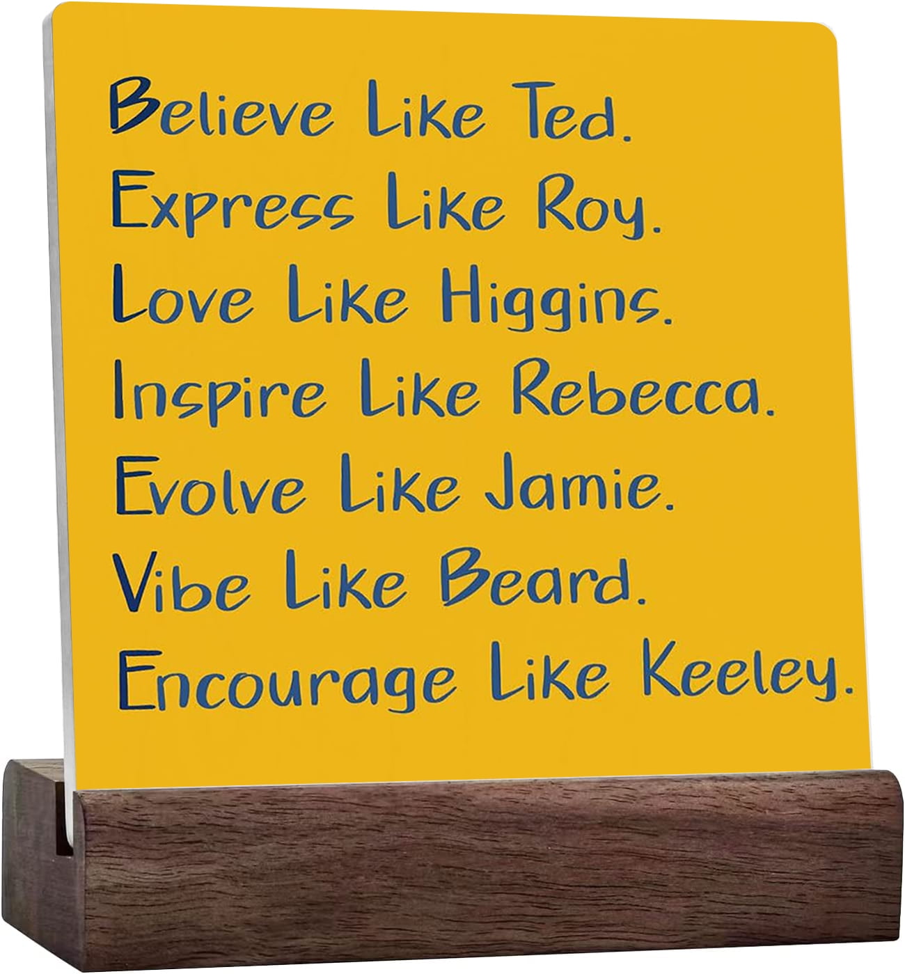 Believe Like Ted Ceramic Tableen Lasso Sign Lasso Tv Show Lover Gift ...