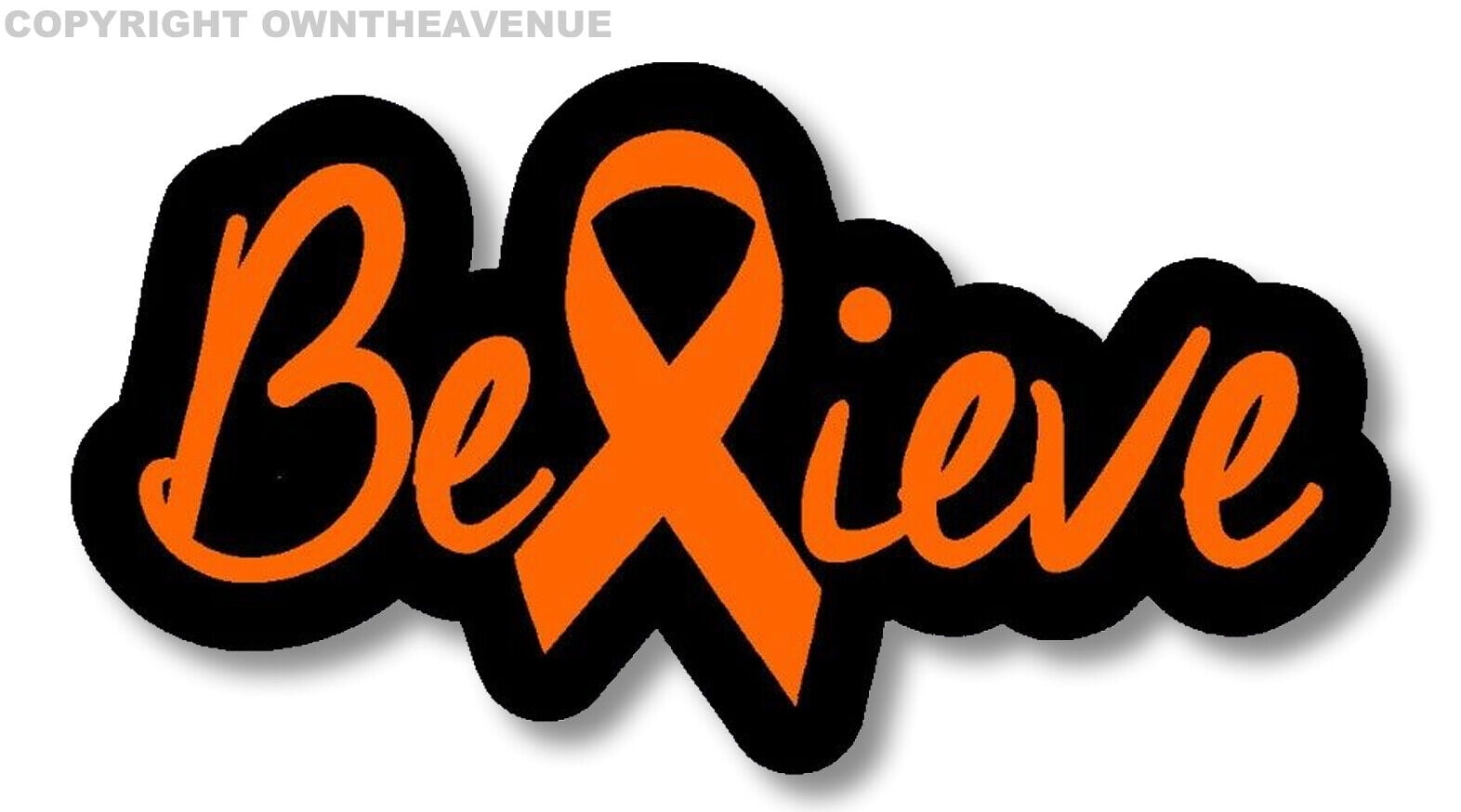 Believe Orange Ribbon Leukemia Awareness Car Truck Vinyl Decal Sticker 6" V-FC - Walmart.com