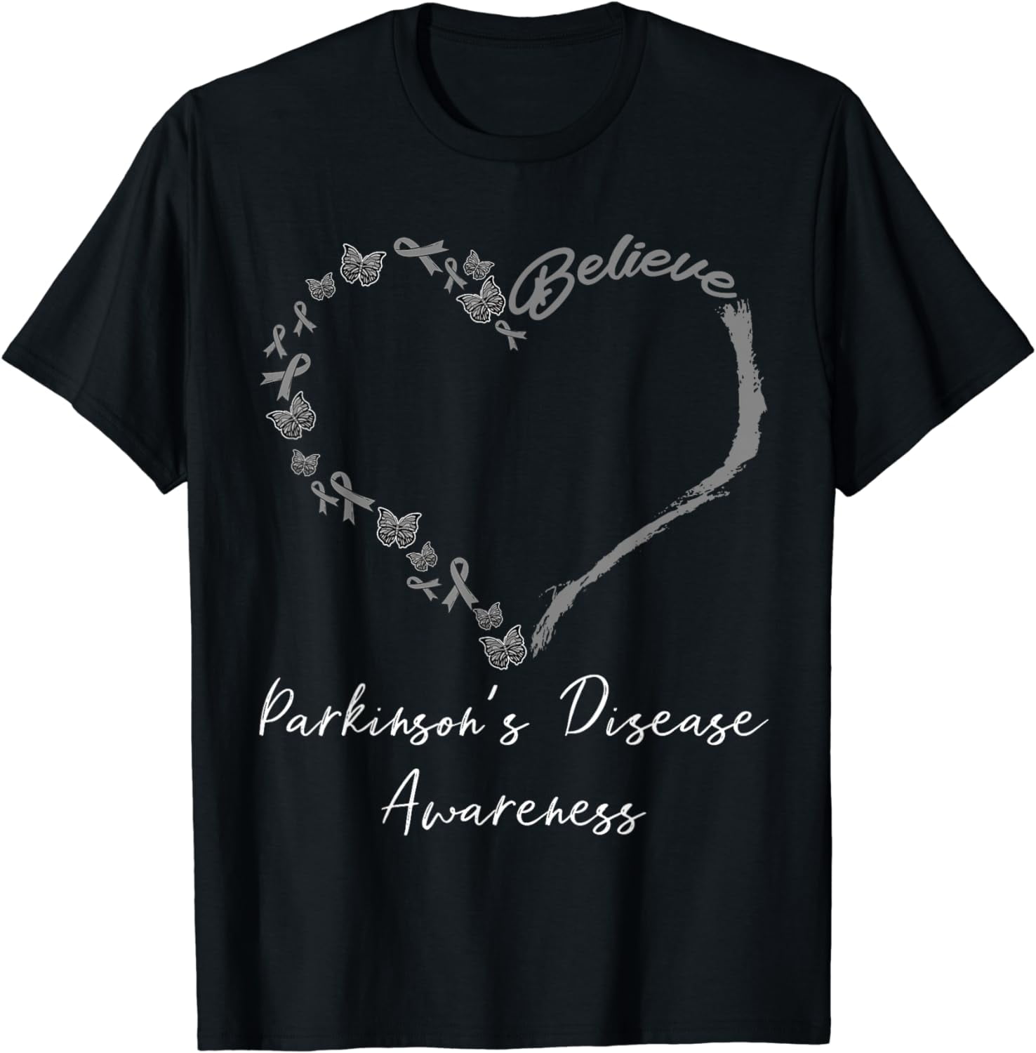 Believe Parkinsons Butterfly Gray Degenerative Disorder T-Shirt ...