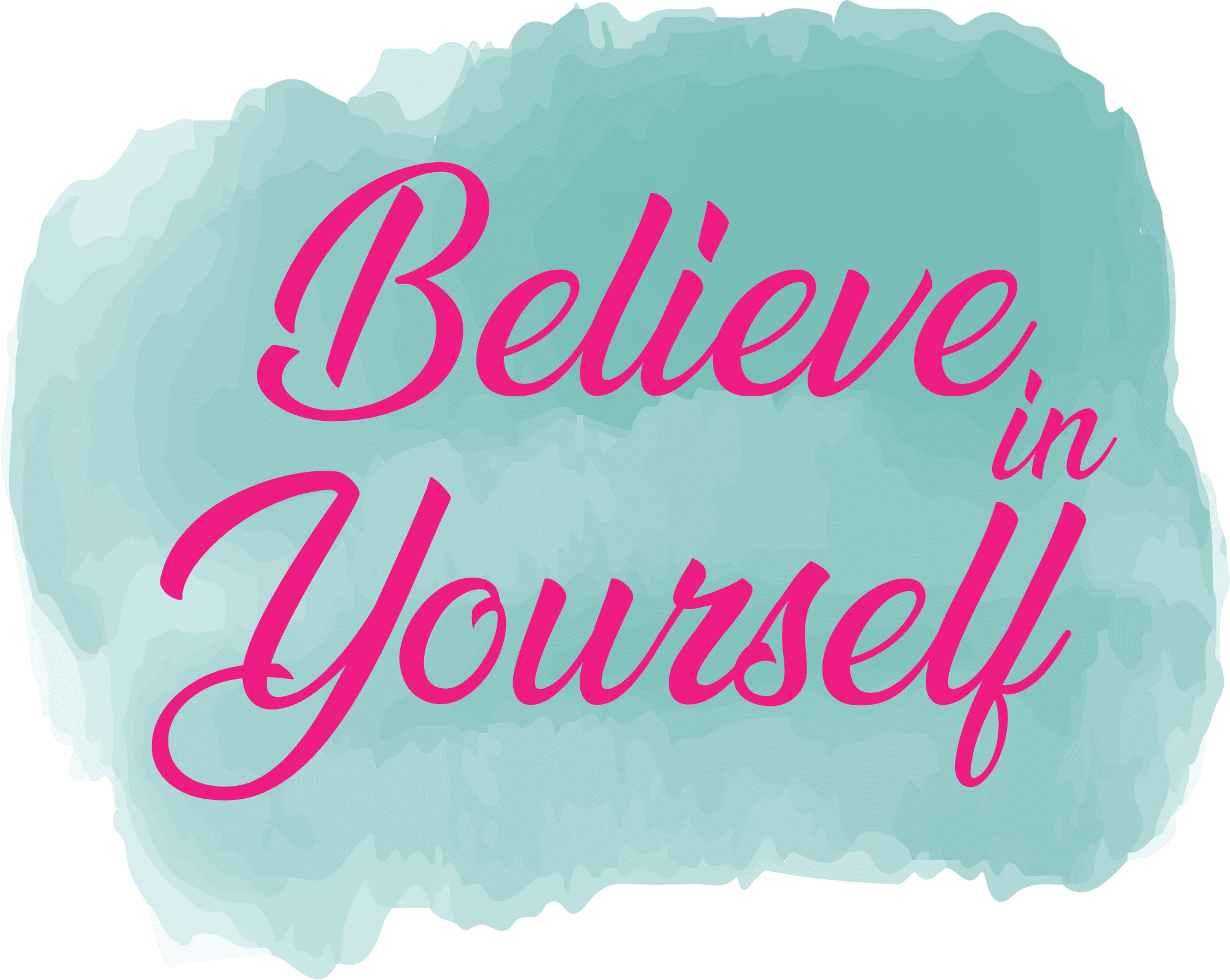 Believe In Yourself Self Affirmation Motivational Sayings Quotes Mantra ...