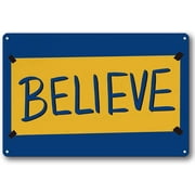 Believe Signs Home Decor