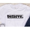Believe TShirt Inspirational Quote Motivational Tee - Walmart.com