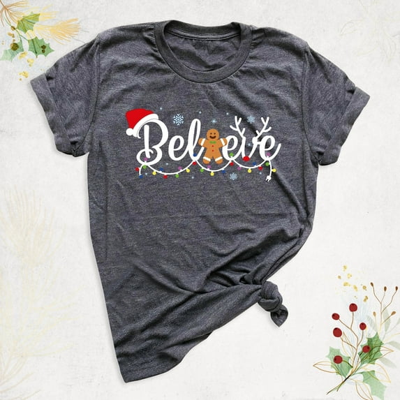 Believe Winter Holiday Shirt, Gingerbread Winter Holiday Shirt, Believe ...