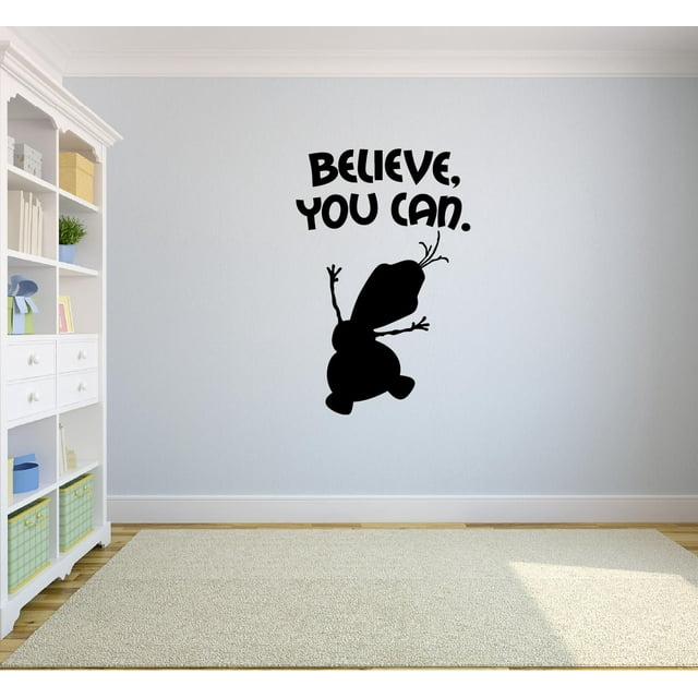 Believe, You Can. - Self Motivation Quote Cute Olaf Frozen Character ...