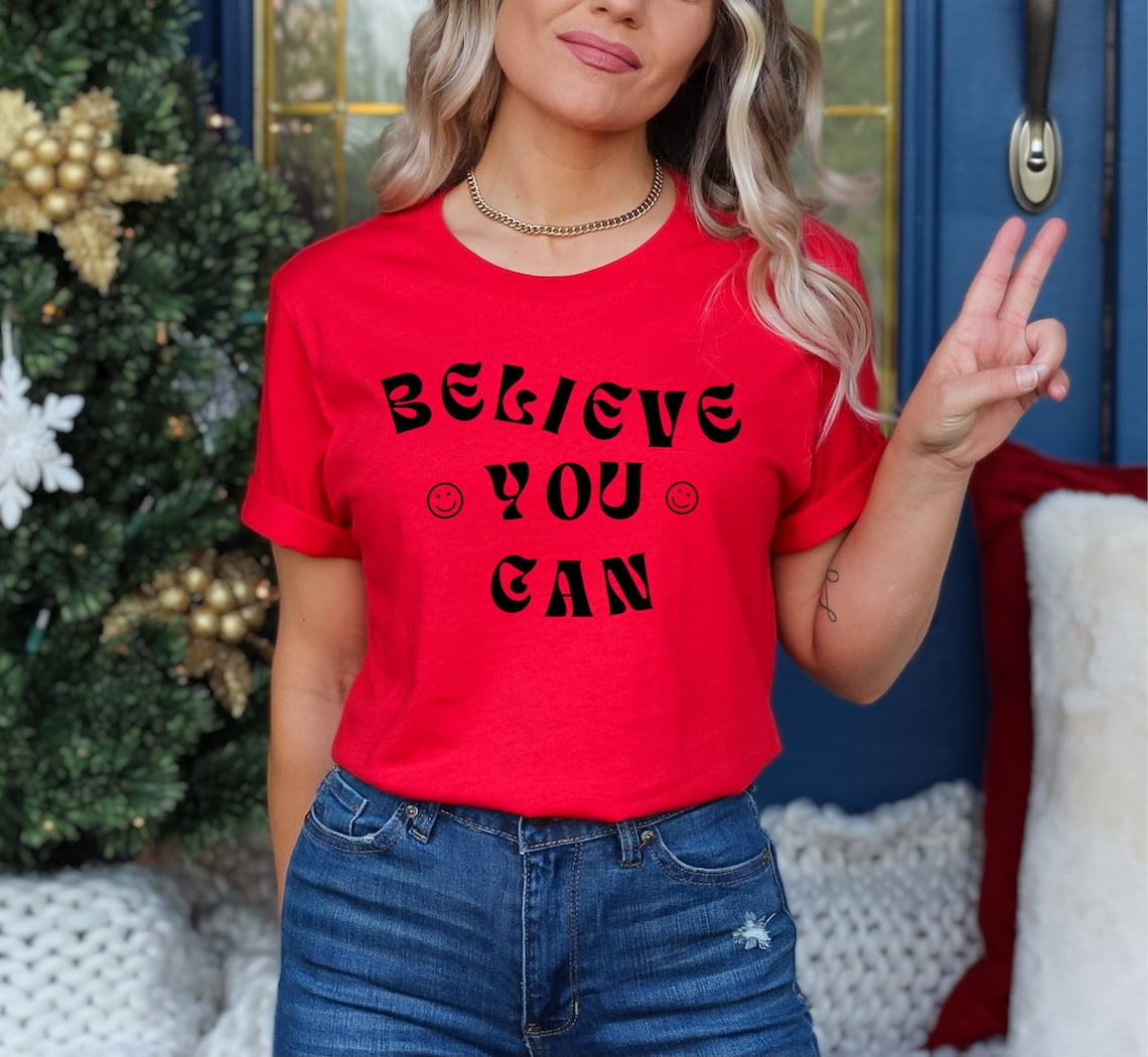 Believe You Can Shirt, Positivity Shirt With Smiley Face, Aesthetic ...