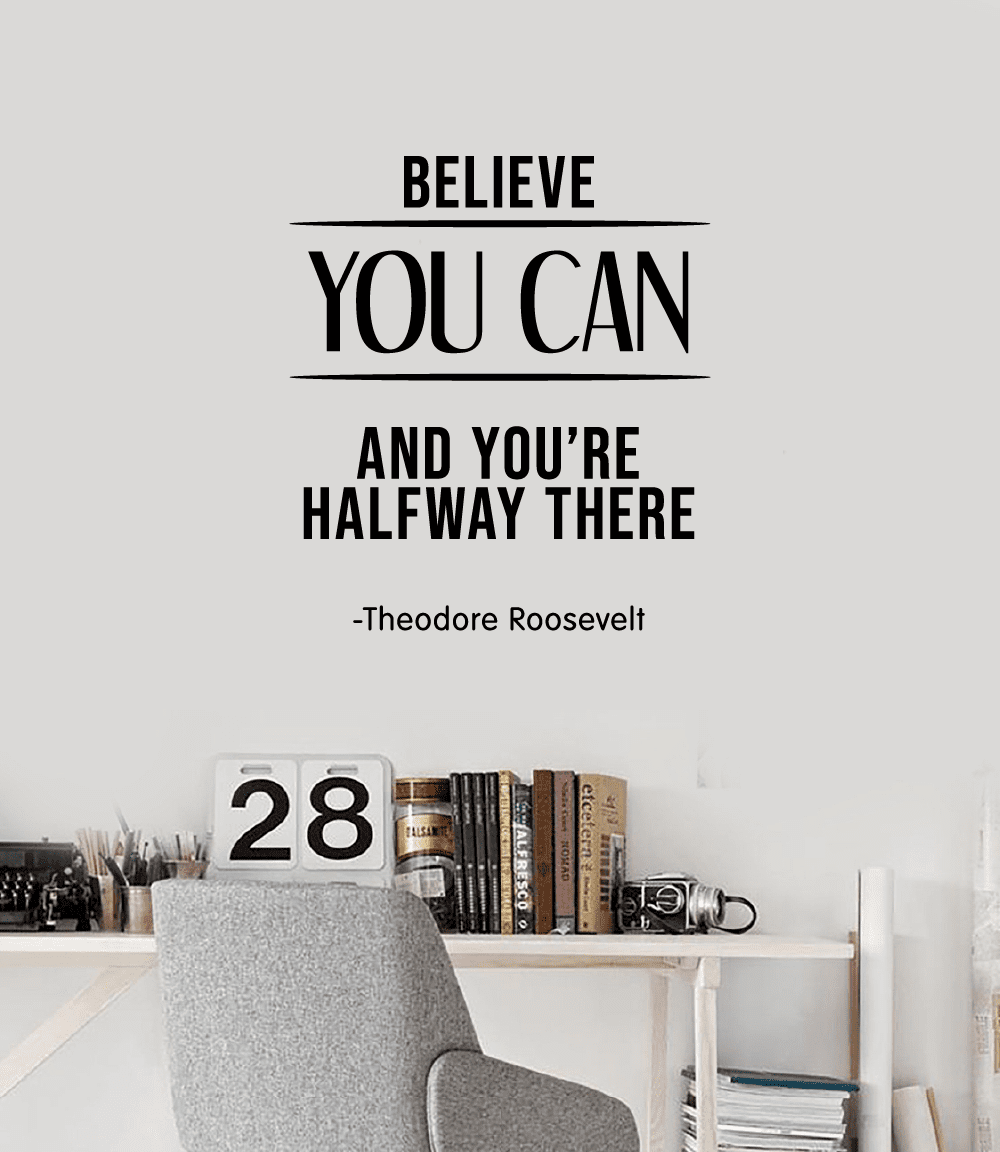 Believe You Can You're Halfway Quote Positive Life Motivation ...