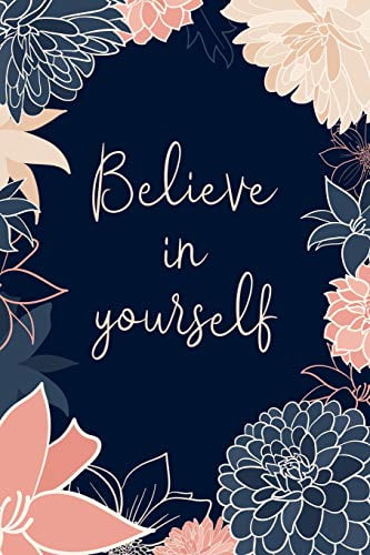 Pre-Owned Believe in Yourself: An inmate journal for women: Notebook ...
