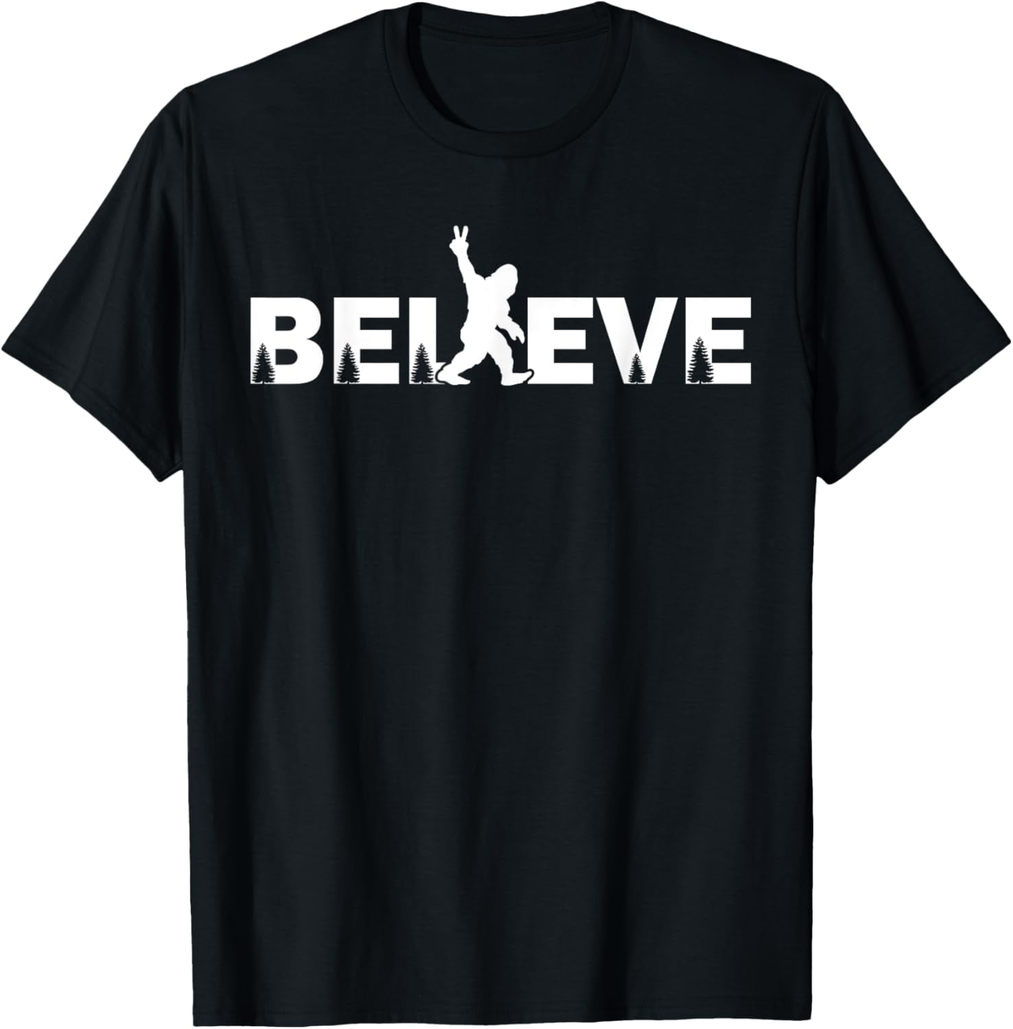 Believe in Bigfoot, Sasquatch & the Yeti - Conspiracy Theory T-Shirt ...