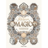 Believe in Magic: An Enchanting Coloring Book, (Paperback) - Walmart.com