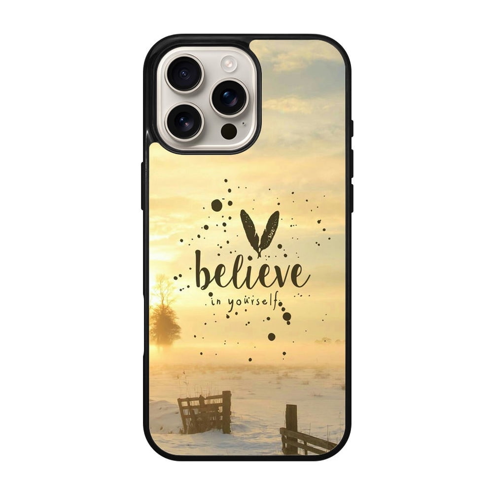 Believe in Yourself Phone case, Phone Case For iPhone 16 15 14 13 12 11 ...