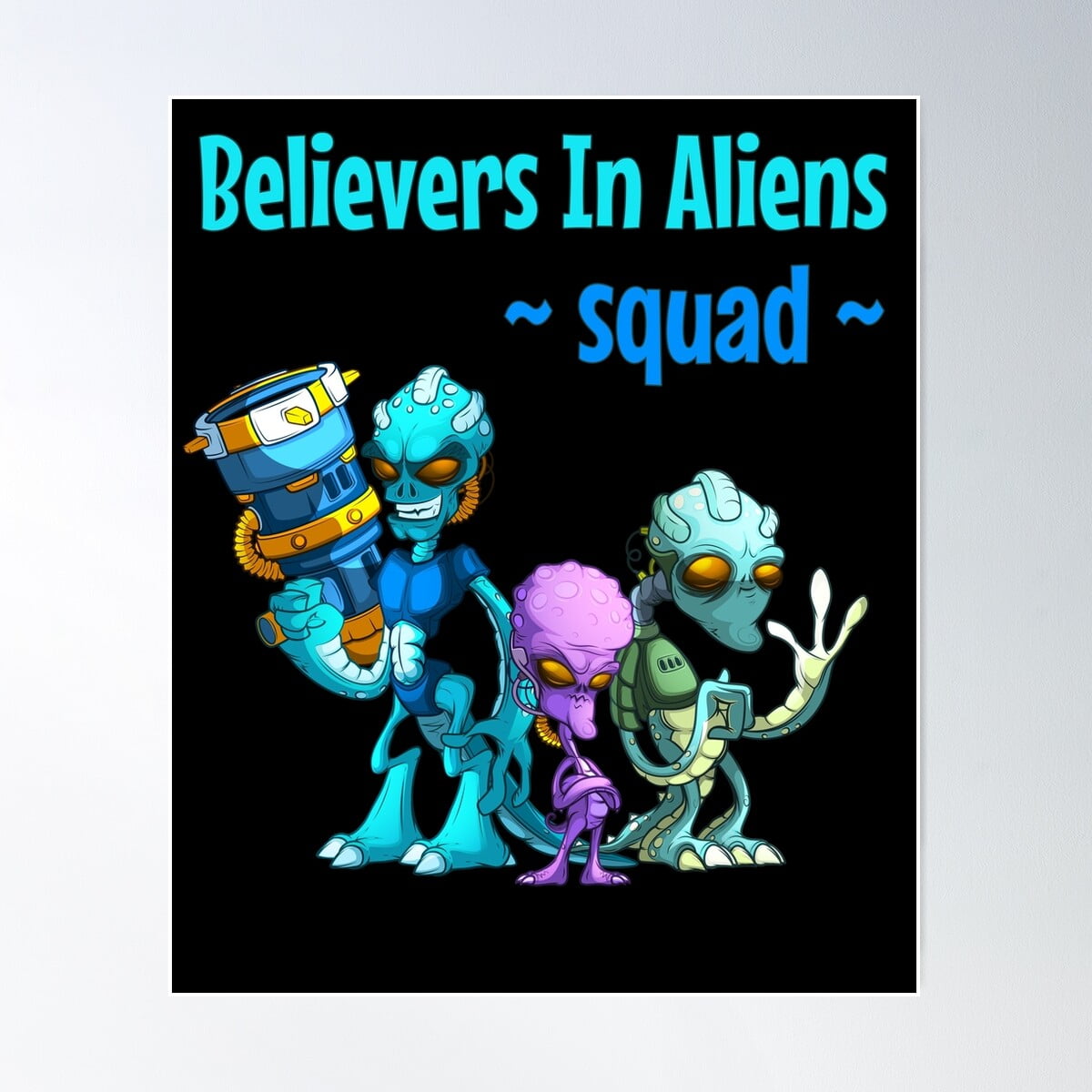 Believers In Aliens Squad Funny Aliens Ufo Unidentified Flying Objects ...