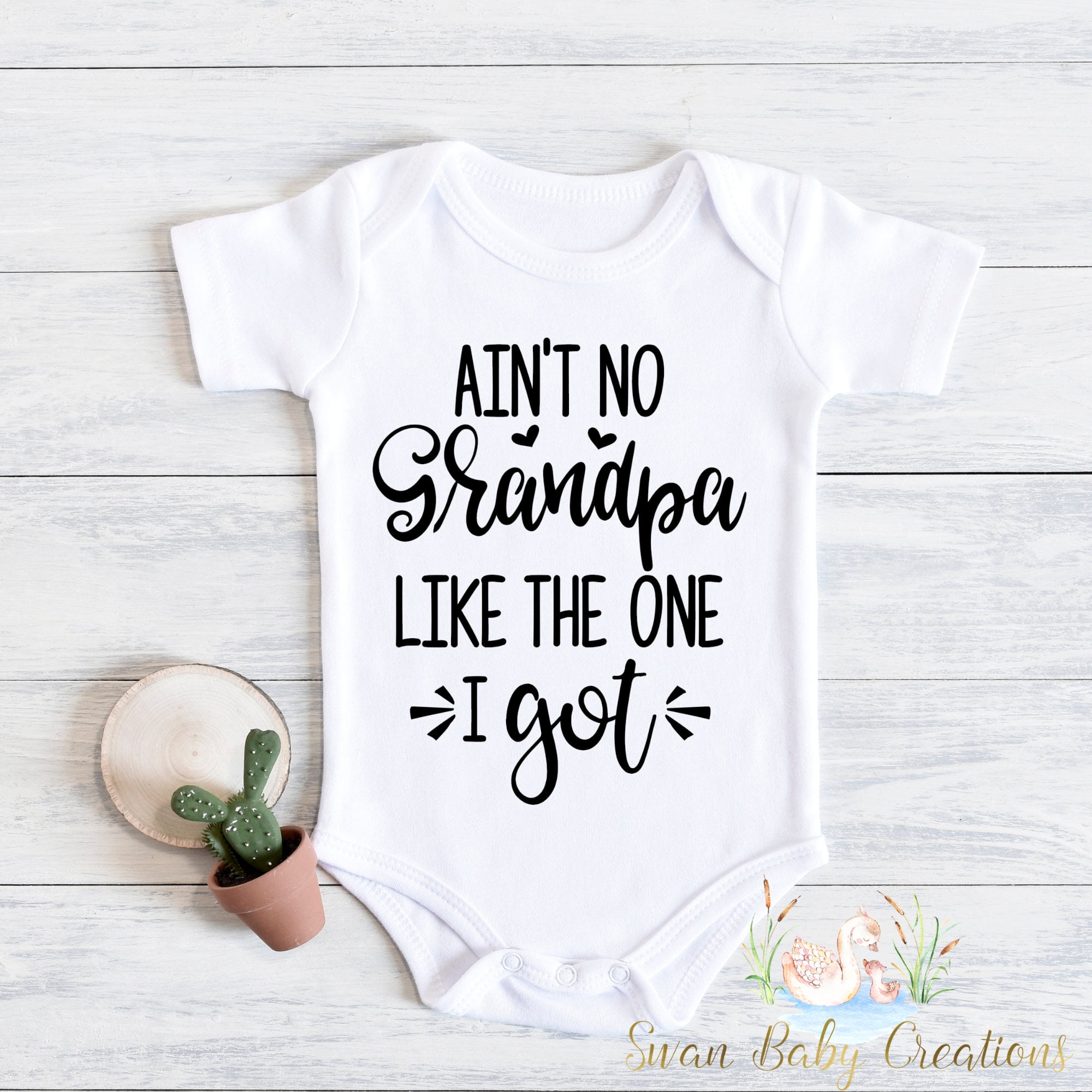 Bella Canvas with Ain'T No Grandpa Like The One I Got â® - New Papa Gift - Funny Baby Clothes ...