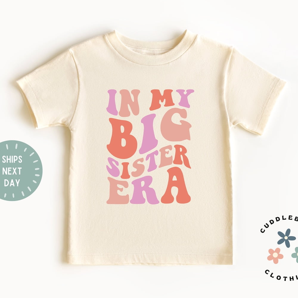 Bella Canvas Big Sister Toddler Shirt, In My Big Sister Era, Sister Shirt, Pregnancy Reveal ...