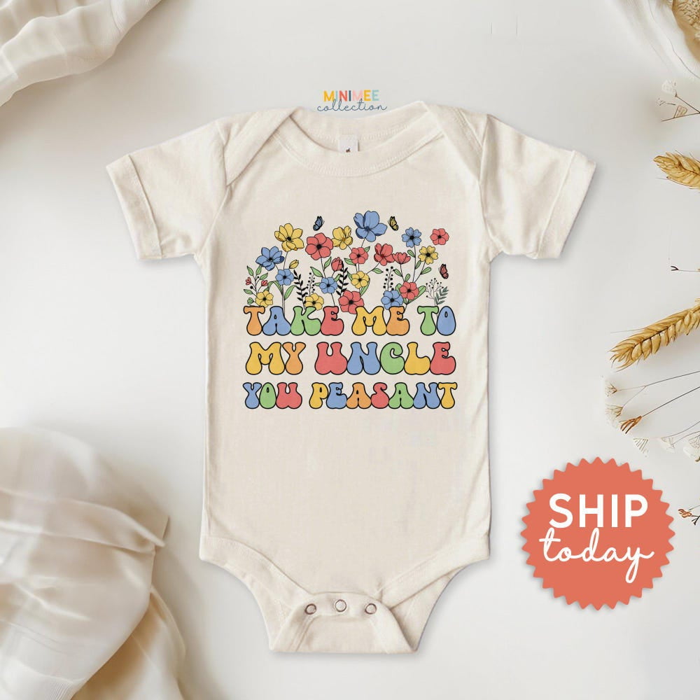 Bella Canvas with Funny, Take Me To My Uncle You Peasant, Cute Floral ...