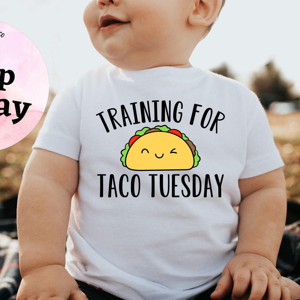 Bella Canvas Funny Training For Taco Tuesday Baby, Cute Taco, Taco, Mexican, Baby Gift, Cute ...