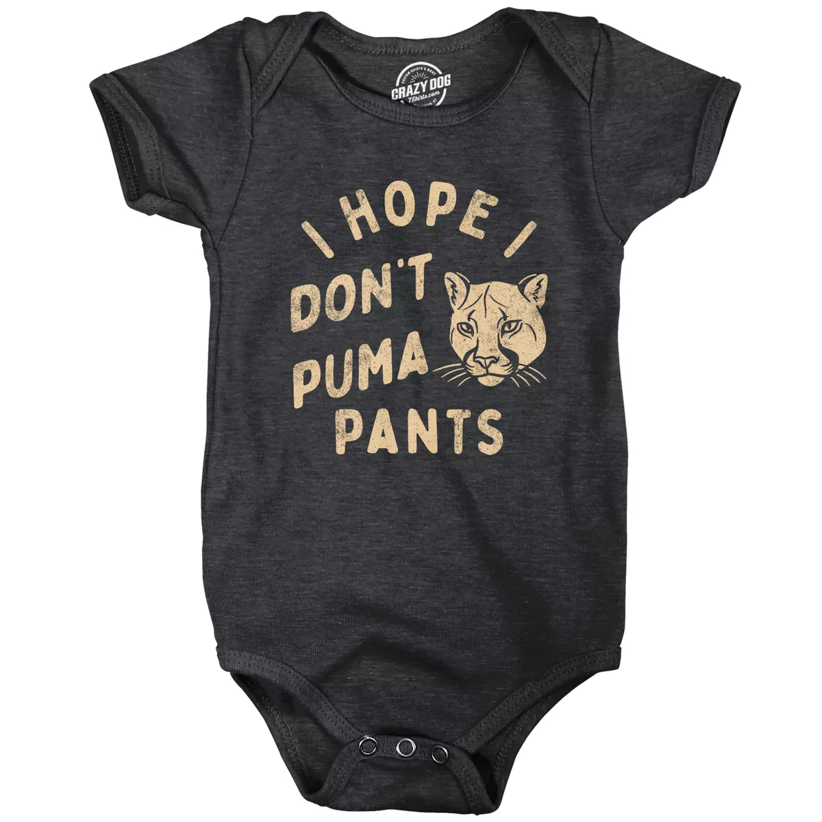 Bella Canvas I Hope I Dont Puma Pants Baby Bodysuit Funny Cougar ...