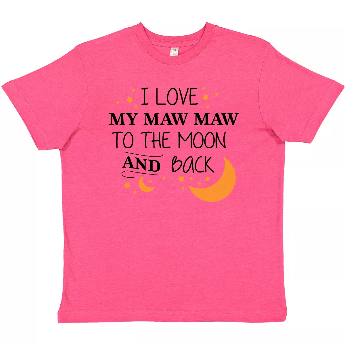 Bella Canvas I Love My Maw Maw To The Moon And Back Toddler T-Shirt Family You Granny - Walmart.com