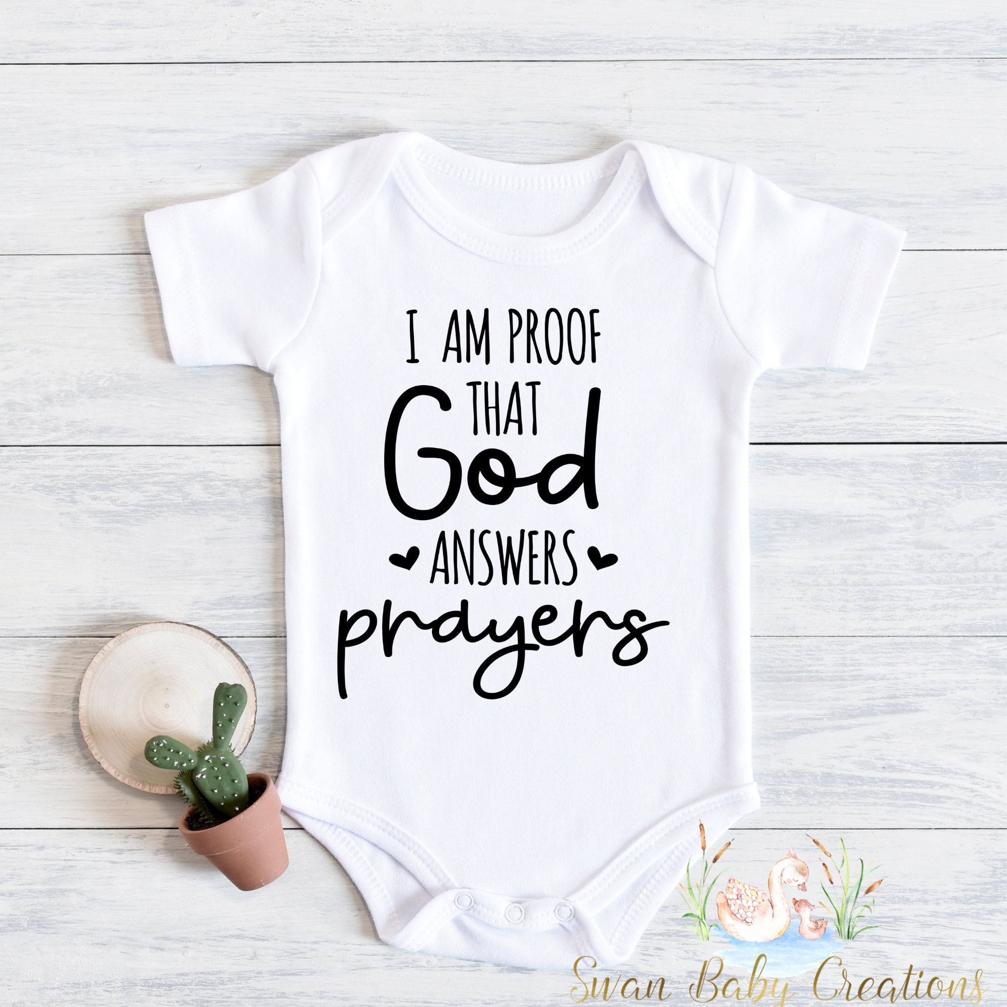 Bella Canvas with I Am Proof That God Answers Prayers Christian Baby ...