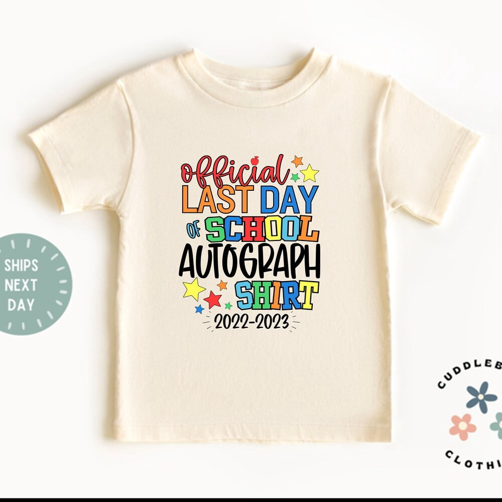 Bella Canvas Last Day of School Autographs Shirt, School Autograph Tee ...