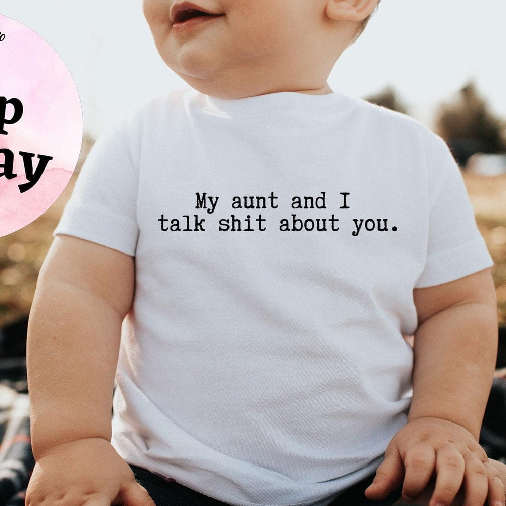 Bella Canvas My Aunt And I Talk About You, Baby Gift, Aunt Gift, Funny ...