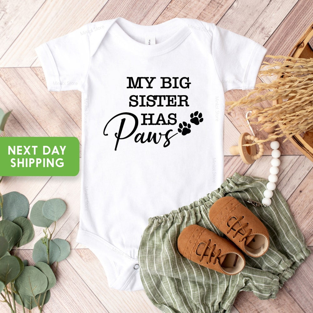 Bella Canvas My Big Sister Has Paws, Newborn Bodysuit, Baby Bodysuit ...